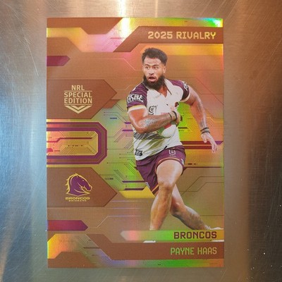 2025 NRL Rivalry Bronze Special Payne Haas Card B 02/51 Broncos | eBay ...