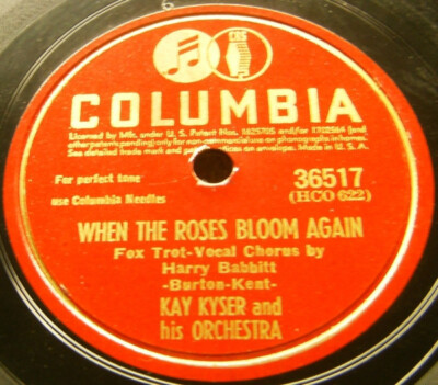 Kay Kyser And His Orchestra - When The Roses Bloom Again / A Zoot Suit ...