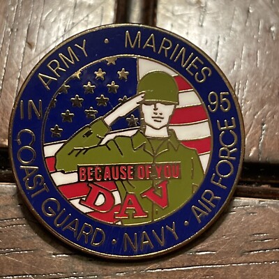 Disabled American Veterans DAV Because Of You Pin | eBay