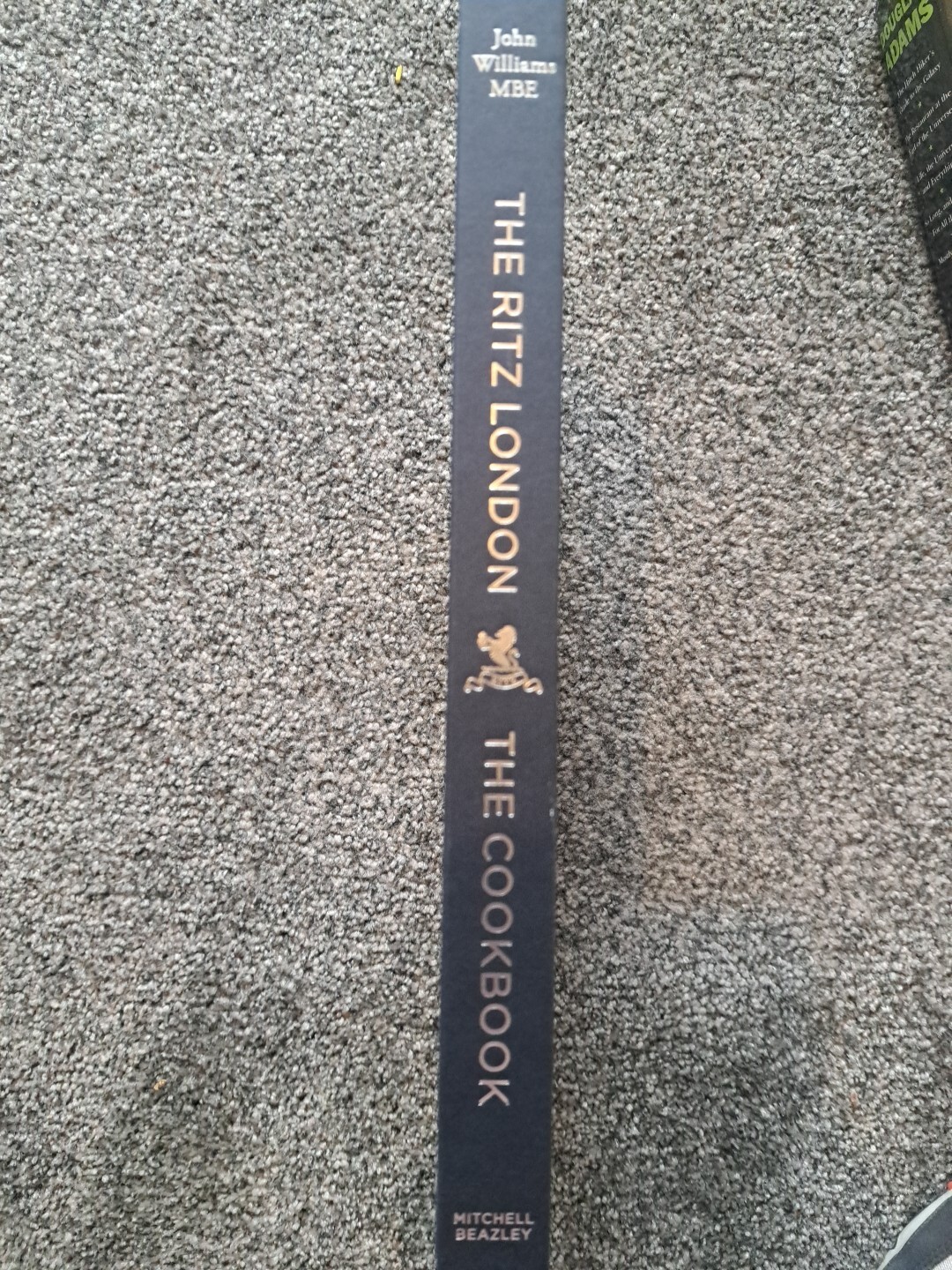 The Ritz London: The Cookbook by John Williams, The Ritz Hotel (London ...