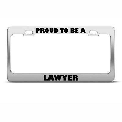 Metal License Plate Frame Proud to Be A Lawyer Car Accessories Chrome ...