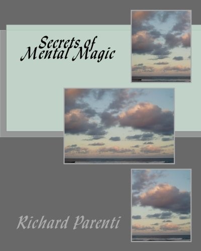 SECRETS OF MENTAL MAGIC: THE ESSENCE OF YOGA PSYCHOLOGY: By Richard ...