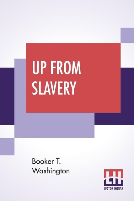 Up From Slavery von Booker T. Washington (2019, Taschenbuch) online ...