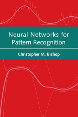 Neural Networks for Pattern Recognition [Advanced Texts in Econometrics [Paperba 9780198538646| eBay