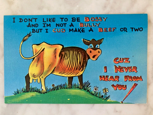 VINTAGE LINEN POSTCARD VTG BEEF COW BULLY cartoon humor FUN LITHO ...