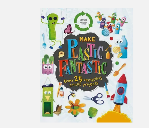 Make Plastic Fantastic Over 25 Recycling Craft Projects | eBay