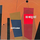 No Way Out * by David Brandom (CD, Jan-2008, Blu Jazz) for sale online ...