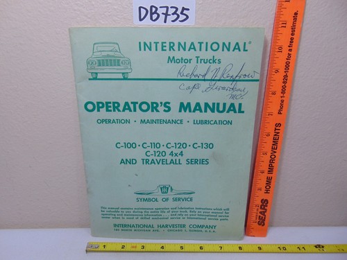 1960 INTERNATIONAL TRUCK OPERATOR MANUAL C-100 C-110 C-120 C-130 ...