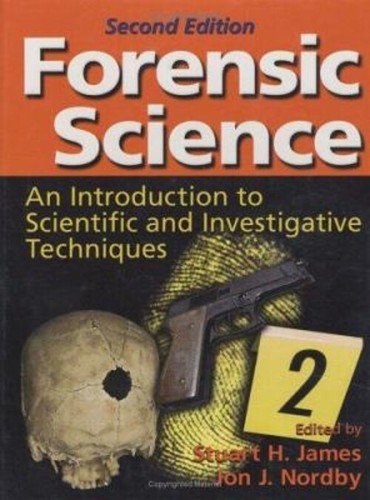 Forensic Science Couverture Rigide Stuart, Nordby, Jon J. James ...