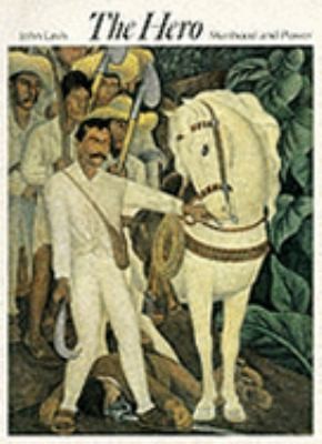 The Hero: Manhood and Power (Art and Imagination) by John Lash | eBay ...