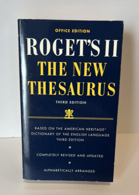 Roget’s II the new thesaurus third edition Office Edition New Paperback ...