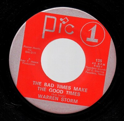 WARREN STORM SINGLE PIC 1 " THE BAD TIMES MAKE THE GOOD TIMES " [US] | eBay