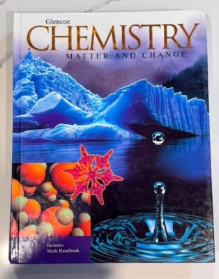 Glencoe Chemistry: Matter and Change Hardcover, Student Edition | eBay