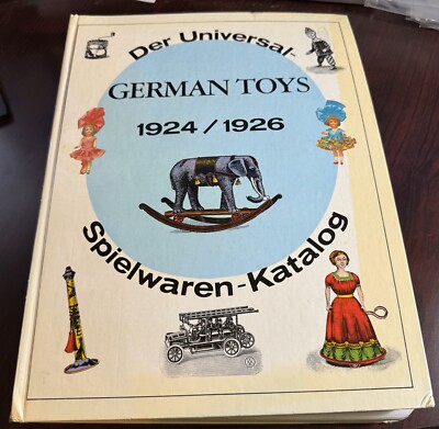 German Toys De Universal-Spielwaren-Katalog 1924/1926 Manfred Bachmann ...