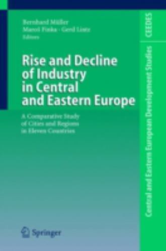 Central and Eastern European Development Studies (Ceedes) Ser.: Rise ...