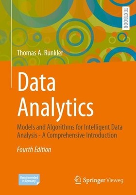 Data Analytics: Models and Algorithms for Intelligent Data Analysis - A ...