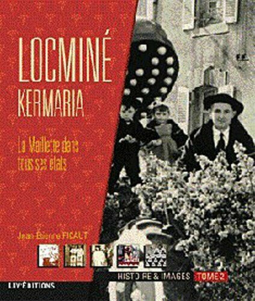 Locminé: Tome 2: Kermaria-La Maillette IN All Its States New | eBay