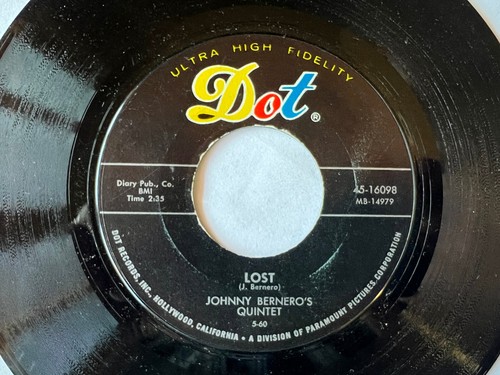 JOHNNY BERNERO'S QUINTET Lost/Beautiful Dreamer DOT 16098 Soul Jazz/R&B ...