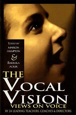 The Vocal Vision: Views on Voice by 24 Leading TeachersCoaches an by Various 9781557832825 | eBay
