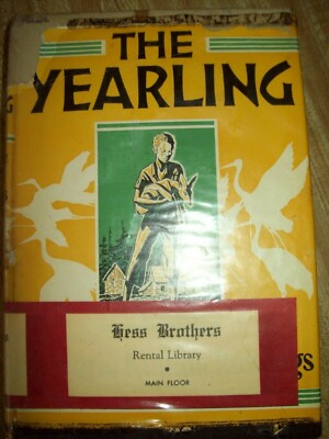 The Yearling 1st edition 1st printing 1938 A Ex-library Book Dust ...