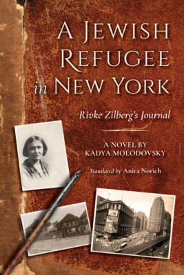A Jewish Refugee In New York: Rivke Zilberg's Journal 9780253040756| eBay