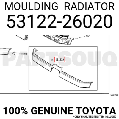 5312226020 Genuine Toyota MOULDING RADIATOR 53122-26020 | eBay