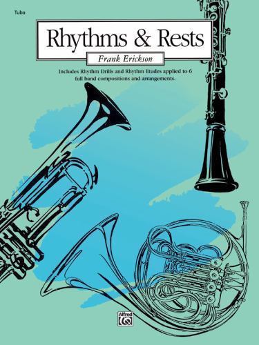 Rhythms and Rests : Tuba by Frank Erickson (1996, Trade Paperback) for ...