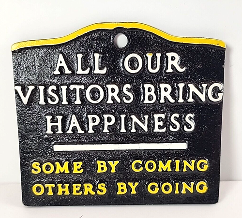 Retro Visitors Bring Happiness Funny Wall Quote Vtg Cast Aluminum ...