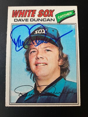 Dave Duncan Signed 1977 Topps #338 Card Chicago White Sox Autograph COA ...