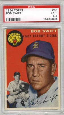 1954 Topps Bob Swift #65 PSA 5.5 | eBay