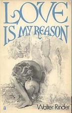 Love Is My Reason by Walter Rinder (1975, Trade Paperback) for sale ...