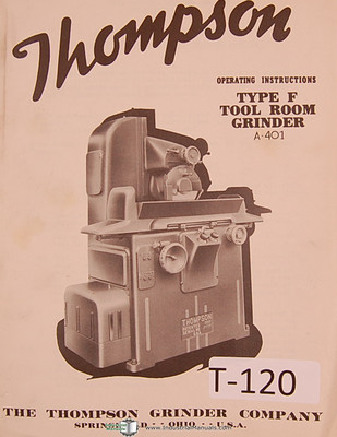 Thompson Type F A-401,Tool Room Grinder Operations and Parts Manual | eBay