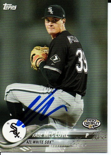 Kade McClure Chicago White Sox 2018 Topps Pro Debut Signed Card | eBay