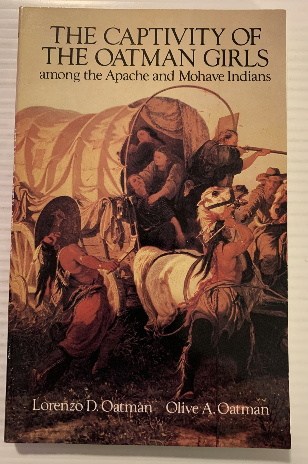The Captivity of the Oatman Girls Among the Apache and Mohave Indians ...