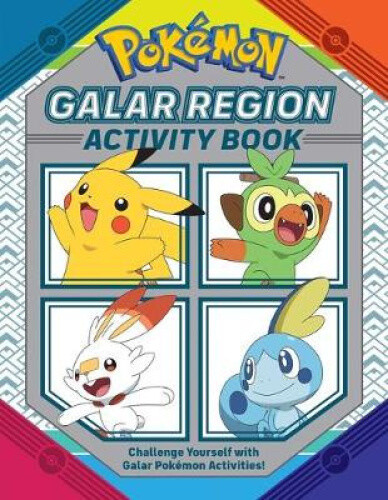 Pokémon Official Galar Region Activity Book by Lawrence Neves ...