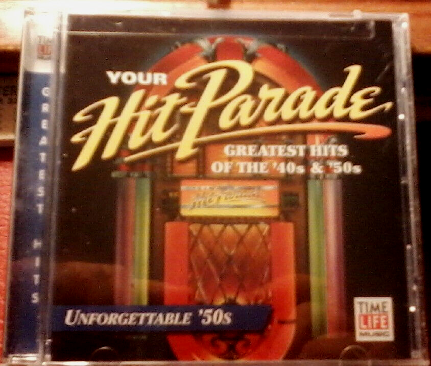 Your Hit Parade: Greatest Hits of The '40s & '50s - Various Artists ...