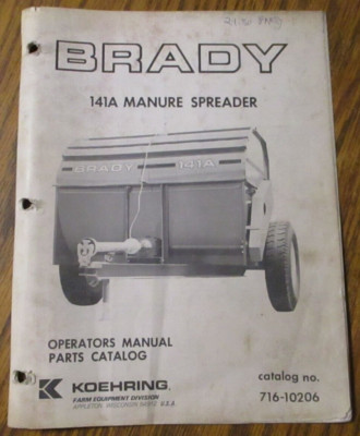 Brady 141A Manure Spreader Operators Manual Part Catalog Koehring Farm ...