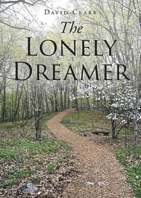 The Lonely Dreamer by David Clark Paperback Book | eBay Australia