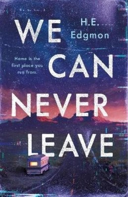 H.E. Edgmon We Can Never Leave (Copertina rigida) | eBay