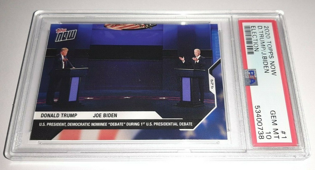 2020 Topps Now Election #1 Donald Trump Joe Biden PSA 10 Gem Mint Print ...