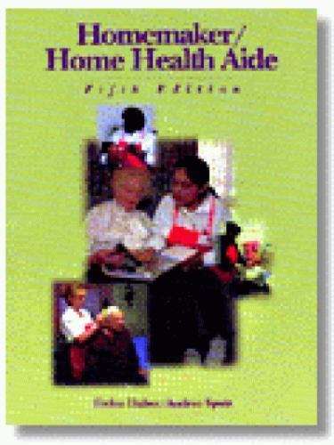 Homemaker/Home Health Aide by Audree Spatz and Helen Huber (1997, Trade ...