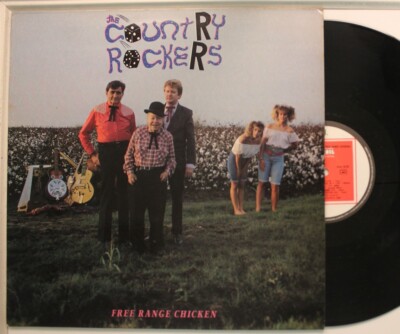 The Country Rockers French Import Lp Free Range Chicken On New Rose ...