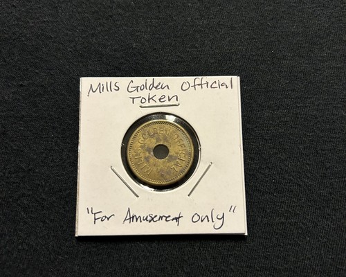 Mills Golden Official Token “for Amusement Only” Bronze Collectible ...