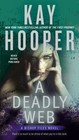 Deadly Web by Kay Hooper (2015, Mass Market) 9780515153347| eBay