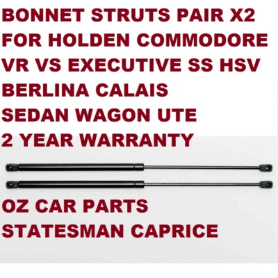 BONNET STRUTS FOR VR VS STATESMAN CAPRICE HOLDEN COMMODORE PAIR NEW X2 ...