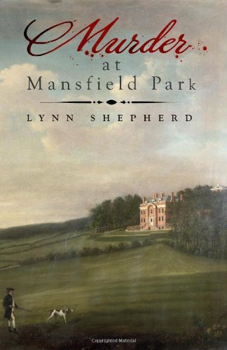 Murder at Mansfield Park, Lynn Shepherd | eBay
