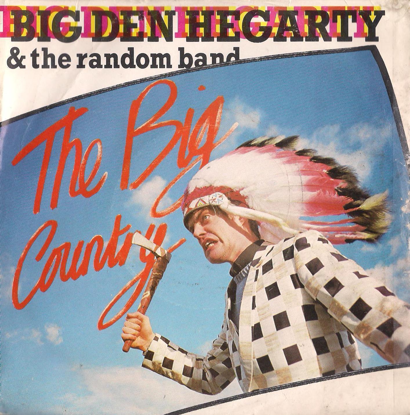 Record 45 RPM Big Den Hegarty - the Big Country / Pa Oom Mow | eBay ...