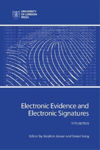 Stephen Mason Electronic Evidence & Electron Book NEW 9781911507222 | eBay