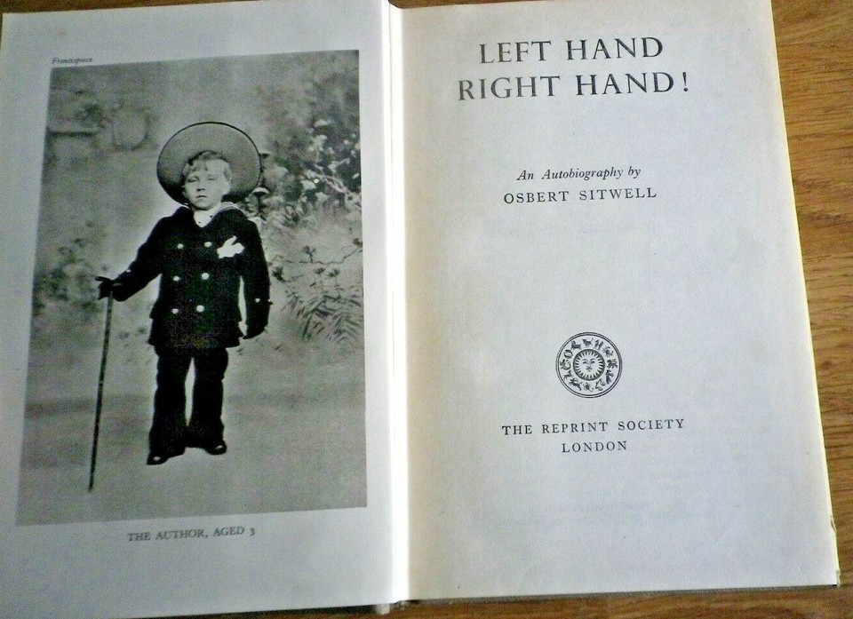 Sir Osbert Sitwell. "Left Hand, Right Hand!." 1946 Hardback Book. | eBay