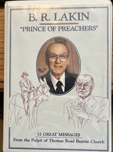 B. R. Lakin “Prince of Preachers” 12 Great Messages From the Pulpit of ...